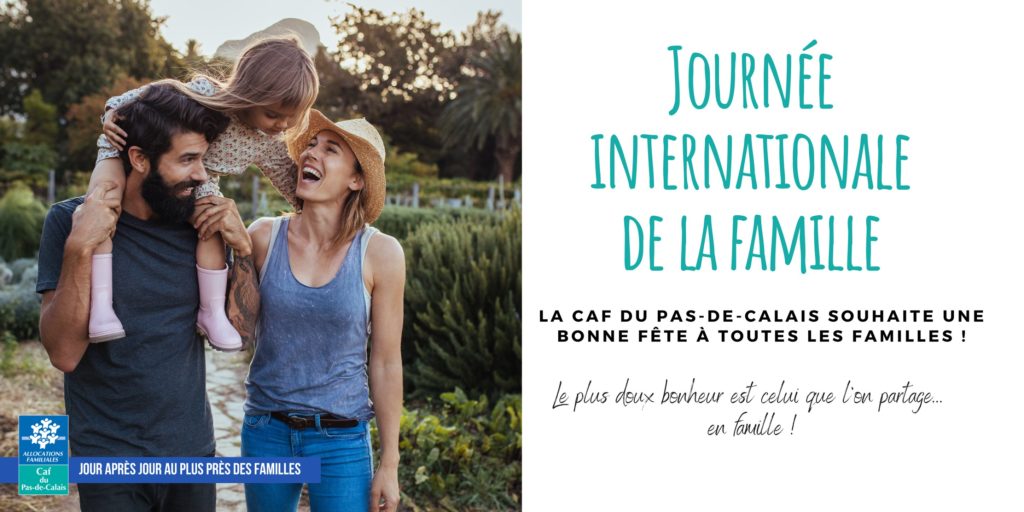 La Journée internationale des Familles. | Parent62.org